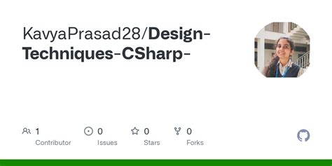 GitHub KavyaPrasad Design Techniques CSharp