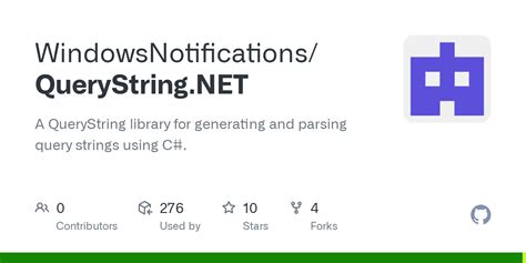 Github Windowsnotificationsquerystringnet A Querystring Library For Generating And Parsing