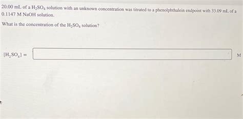 Solved 2000 Ml Of A H2so4 Solution With An Unknown