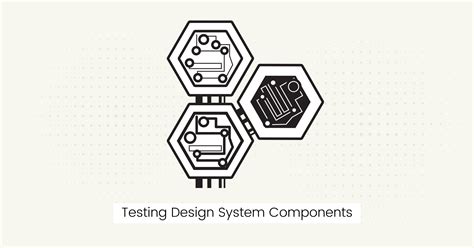 What Is Design System Testing 101 Guide With Examples 2024 What Is Design System Testing 101 Guide With Examples 2024