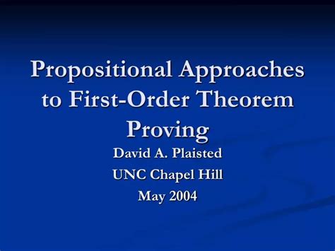 Ppt Propositional Approaches To First Order Theorem Proving