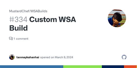 Custom WSA Build Issue MustardChef WSABuilds GitHub