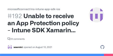 unable to receive an app protection policy intune sdk xamarin forms