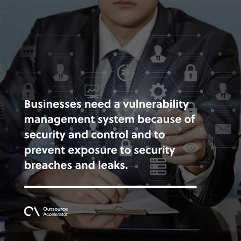 How Vulnerability Management System Protects Businesses Outsource Accelerator