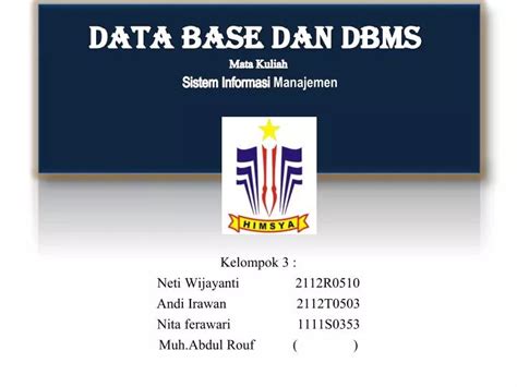 Ppt Data Base Dan Dbms Mata Kuliah Sistem Informasi Manajemen Powerpoint Presentation Id 5817574