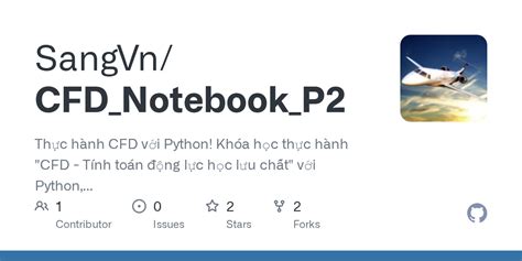 Github Sangvn Cfd Notebook P Th C H Nh Cfd V I Python Kh A H C Th C H Nh Cfd T Nh To N