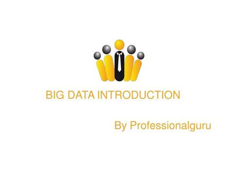 PPT Introduction To Big Data PowerPoint Presentation Free Download ID 7818131