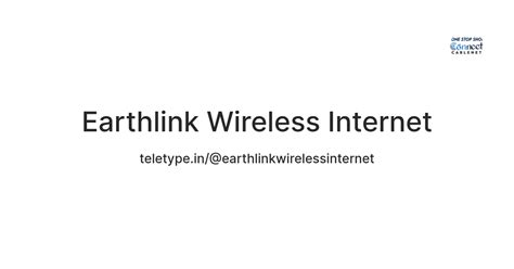 Earthlink Wireless Internet — Teletype
