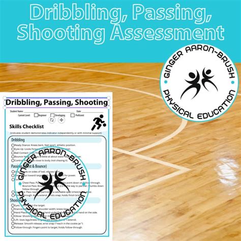 Dribbling Passing Shooting Basketball Skills Checklist Pe Assessment