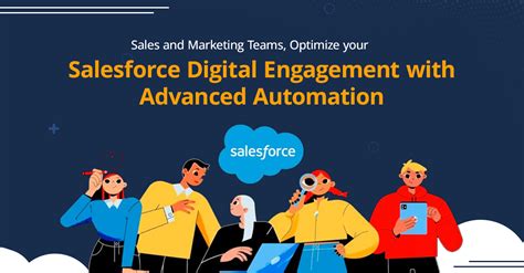 Evolving Salesforce Digital Engagement With Advanced Automation