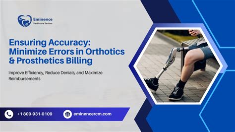 Ppt Ensuring Accuracy Minimize Errors In Orthotics And Prosthetics Billing Powerpoint