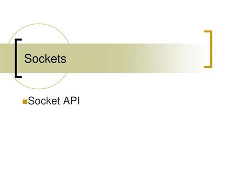 Ppt Sockets Powerpoint Presentation Free Download Id5696837