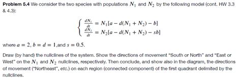 Solved Problem We Consider The Two Species With Chegg Com