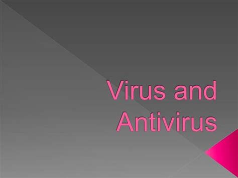 Computer Viruses And Antiviruses Ppt Ppt Operating Systems Computer Software And Applications