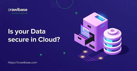 How Secure Is Your Data On Cloud Crawlbase
