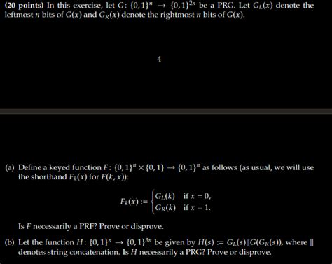 Solved 20 Points In This Exercise Let G {0 1}n→{0 1}2n Be