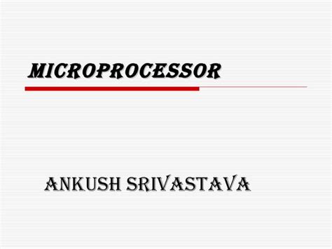 Microprocessor Ppt