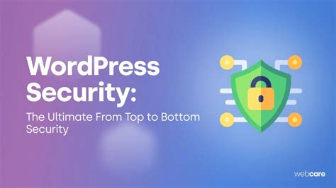 Wordpress Security Layers The Ultimate From Top To Bottom Security