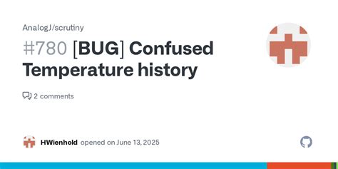 Bug Confused Temperature History · Issue 780 · Analogjscrutiny · Github