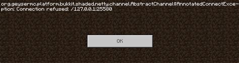 wont let me join on bedrock gives connection refused closed by remote