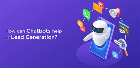 How can Chatbots help in Lead Generation?