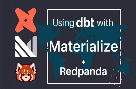 How To Use Dbt With Materialize And Redpanda