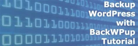 backup wordpress with backwpup tutorial anphira website development