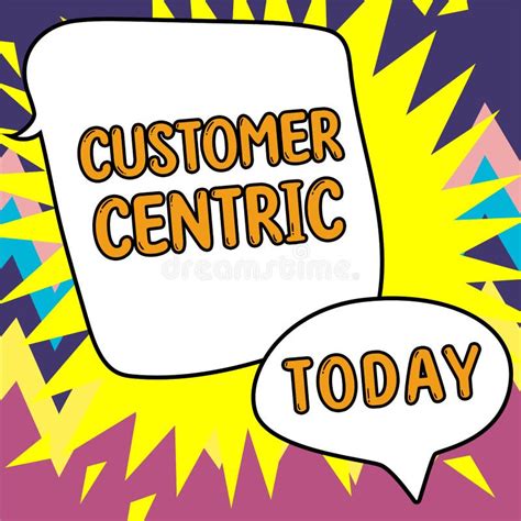 Writing Displaying Text Customer Centric Business Approach Process Of Looking After Customers