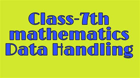 Class 7th Mathematics Chapter 3data Handlingintroduction Youtube