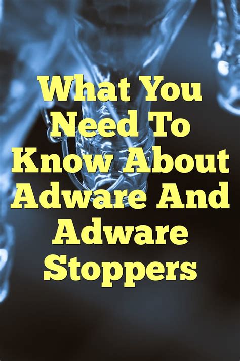 What You Need To Know About Adware And Adware Stoppers By Internetcomputersupport Medium