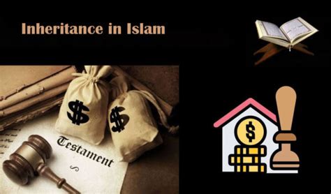 Inheritance In Islam Shares Rules And Distribution Al Dirassa Best Online Arabicislamic