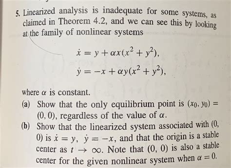 Solved Linearized Analysis Is Inadequate For Some Systems Chegg