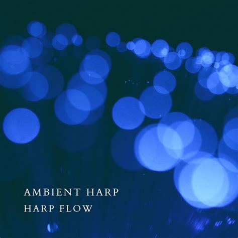 Harp Flow Spotify