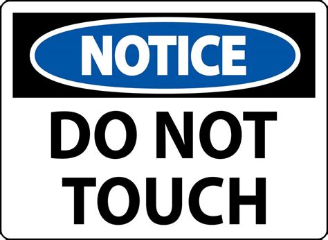 Notice Label Do Not Touch 30811565 Vector Art At Vecteezy
