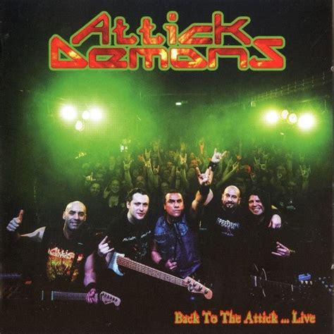 Attick Demons Back To The Atticklive Reviews Album Of The Year