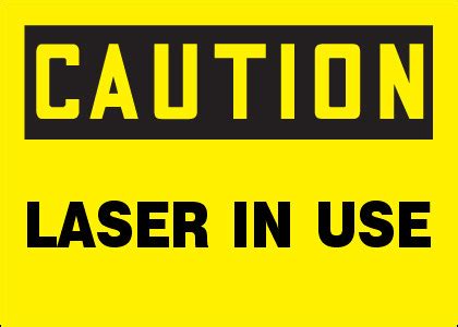 Laser In Use Sign Free Printable At Lisa Hawke Blog