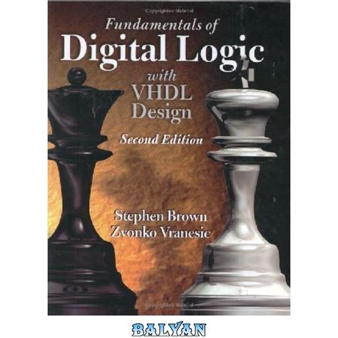 خرید و قیمت دانلود کتاب Fundamentals Of Digital Logic With Vhdl Design
