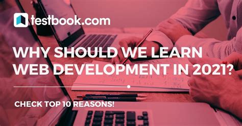 Why Should We Learn Web Development Top Reasons Check Here