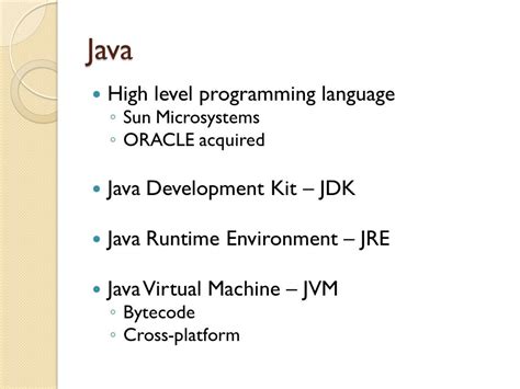 Java High Level Programming Language Sun Microsystems Oracle Acquired
