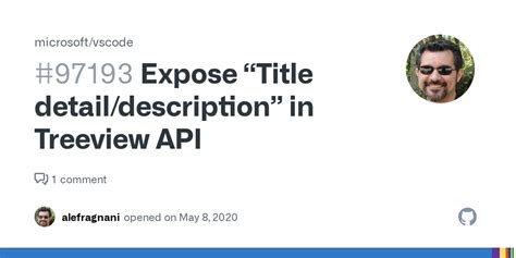 Expose “title Detaildescription” In Treeview Api · Issue 97193