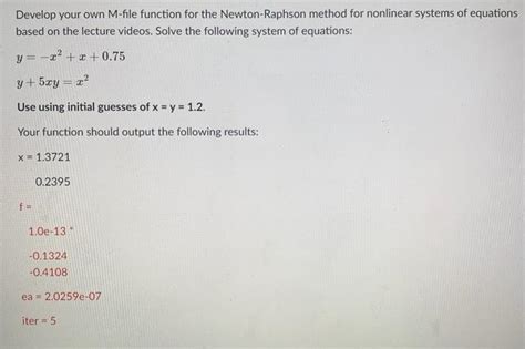 Solved Develop Your Own M File Function For The