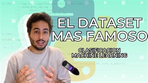 Iris Dataset Tutorial Clasificación Machine Learning Ciencia De