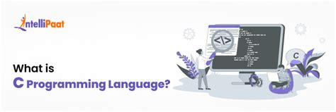 What Is C Language Definition Features And Applications Intellipaat