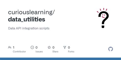 Github Curiouslearningdatautilities Data Api Integration Scripts
