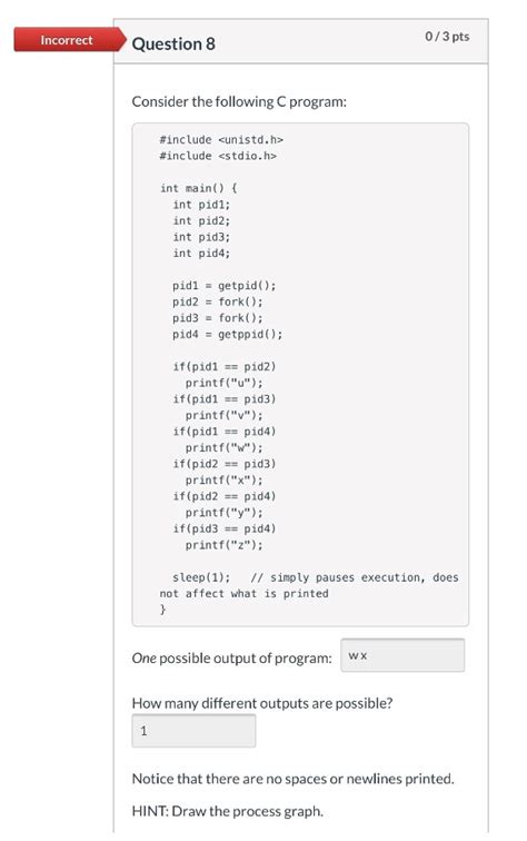 Incorrect 0 3 Pts Question 8 Consider The Following C Chegg Com