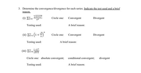 Solved Determine The Convergence Divergence For Each Series