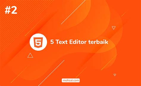 5 text editor terbaik untuk ngoding