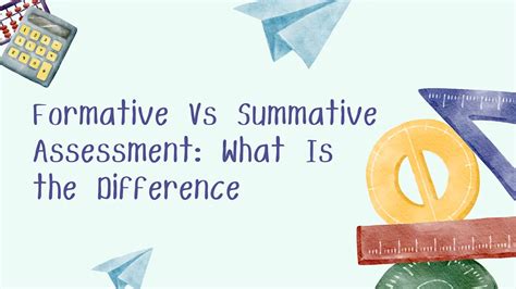 Formative Vs Summative Assessment What Is The Difference