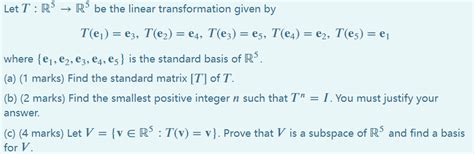 solved let t r5→r5 be the linear transformation given by