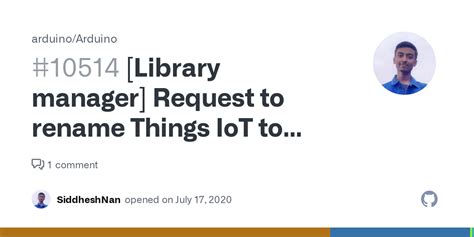 Library Manager Request To Rename Things Iot To Thingsiot · Issue 10514 · Arduinoarduino
